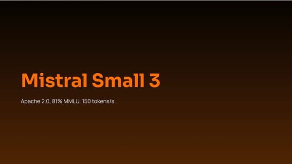 Mistral AI released Mistral Small 3, a 24B open-source LLM